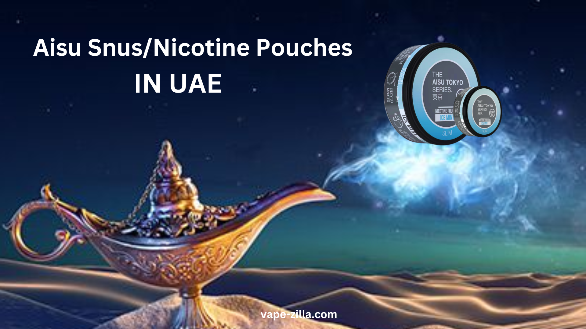 Snus/Nicotine Pouches in UAE - vapezilla – Vape Zilla